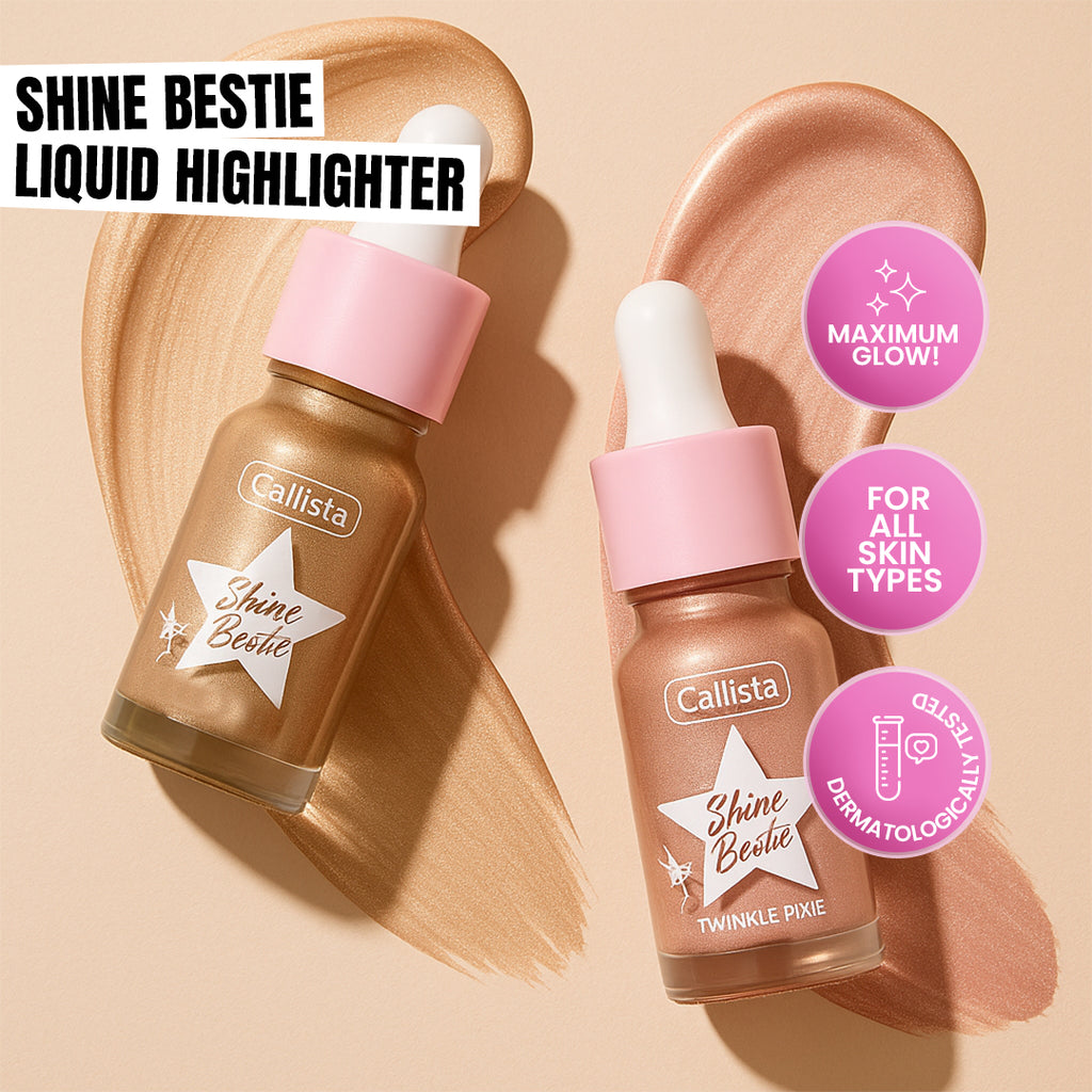 Shine Bestie Liquid Highlighter in Pakistan on Best Price – Callista Beauty